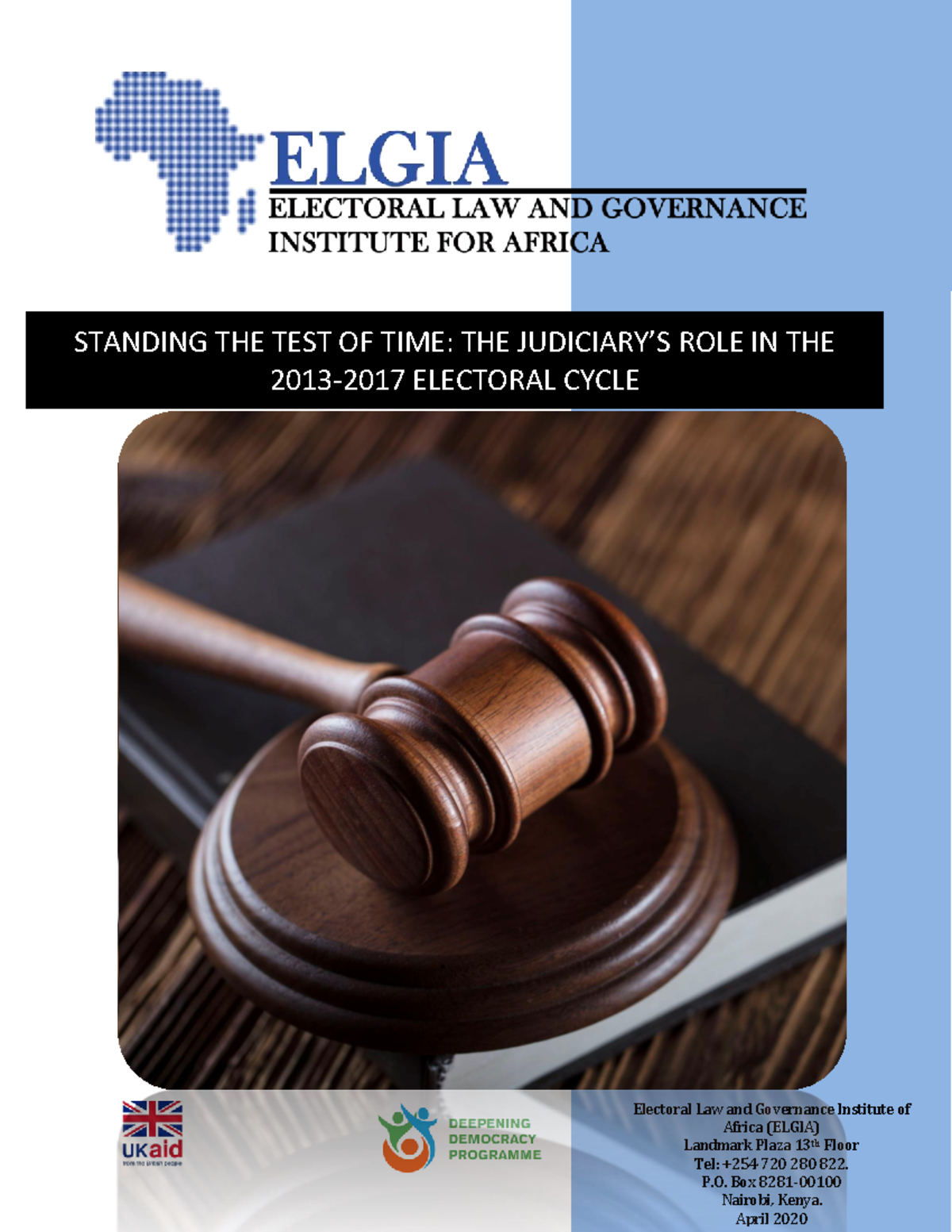 Elgia fcdo edr research report the judiciarys role in the 2013 2017 ...