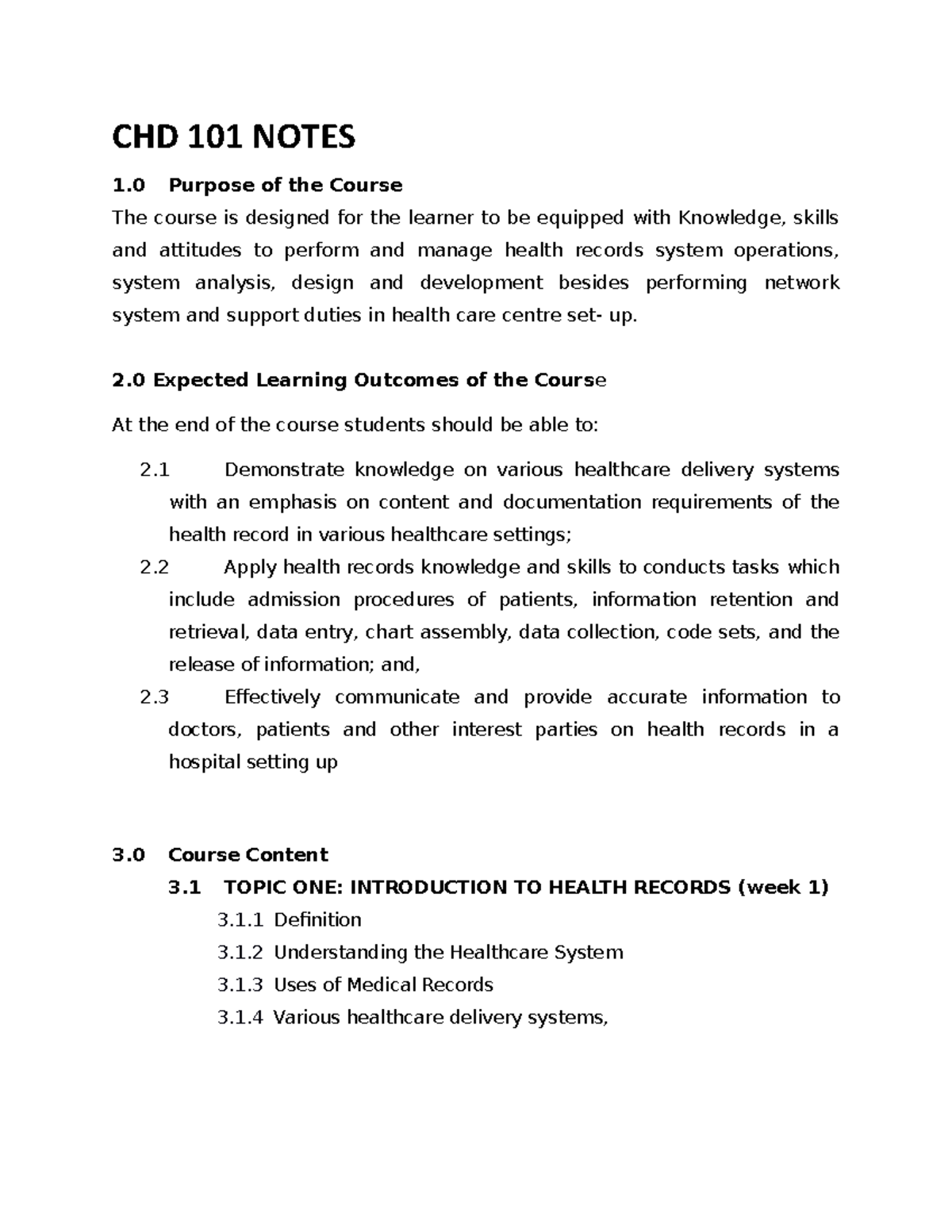 Health Records CHD 101 Notes - CHD 101 NOTES 1 Purpose of the Course ...