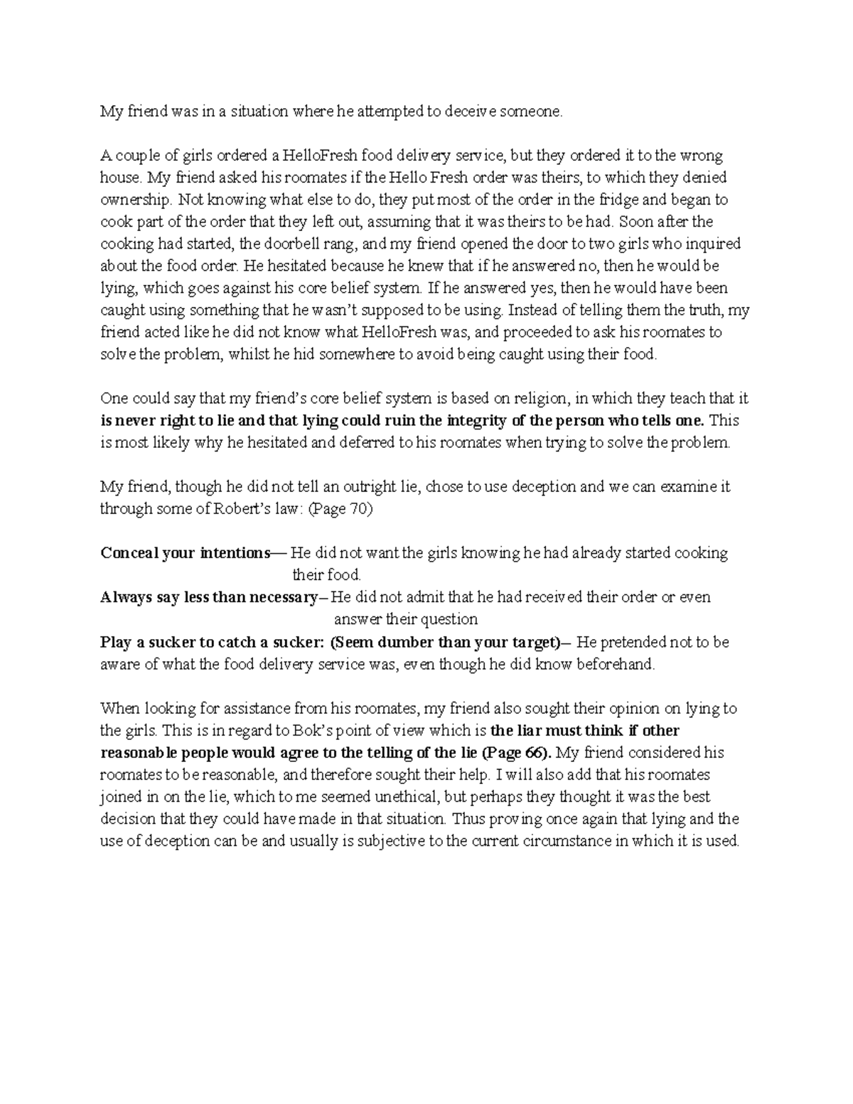 Journal Entry 3 #Ethics of deception COMM3150 - My friend was in a ...