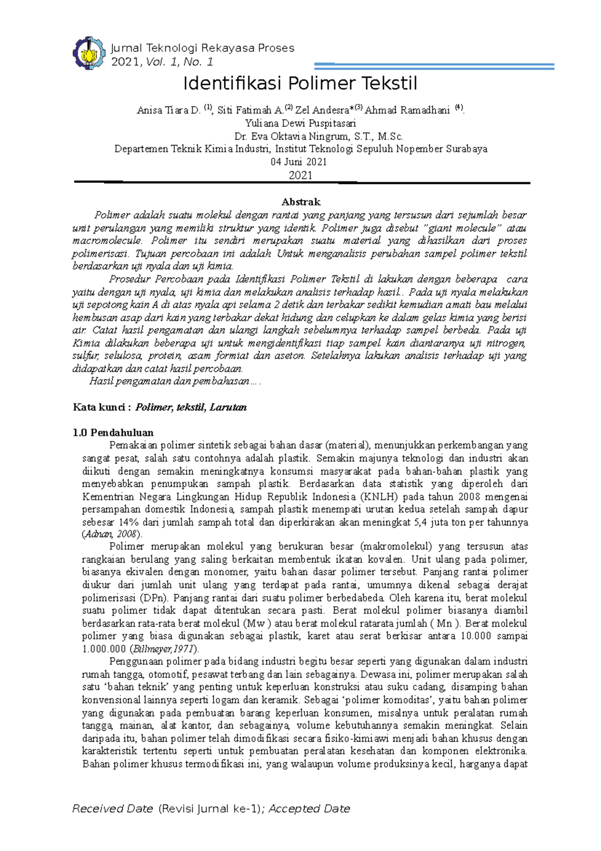 4A Modul Polimer - Identifikasi Polimer Tekstil Anisa Tiara D. (1), Siti Fatimah A.(2) Zel - Studocu