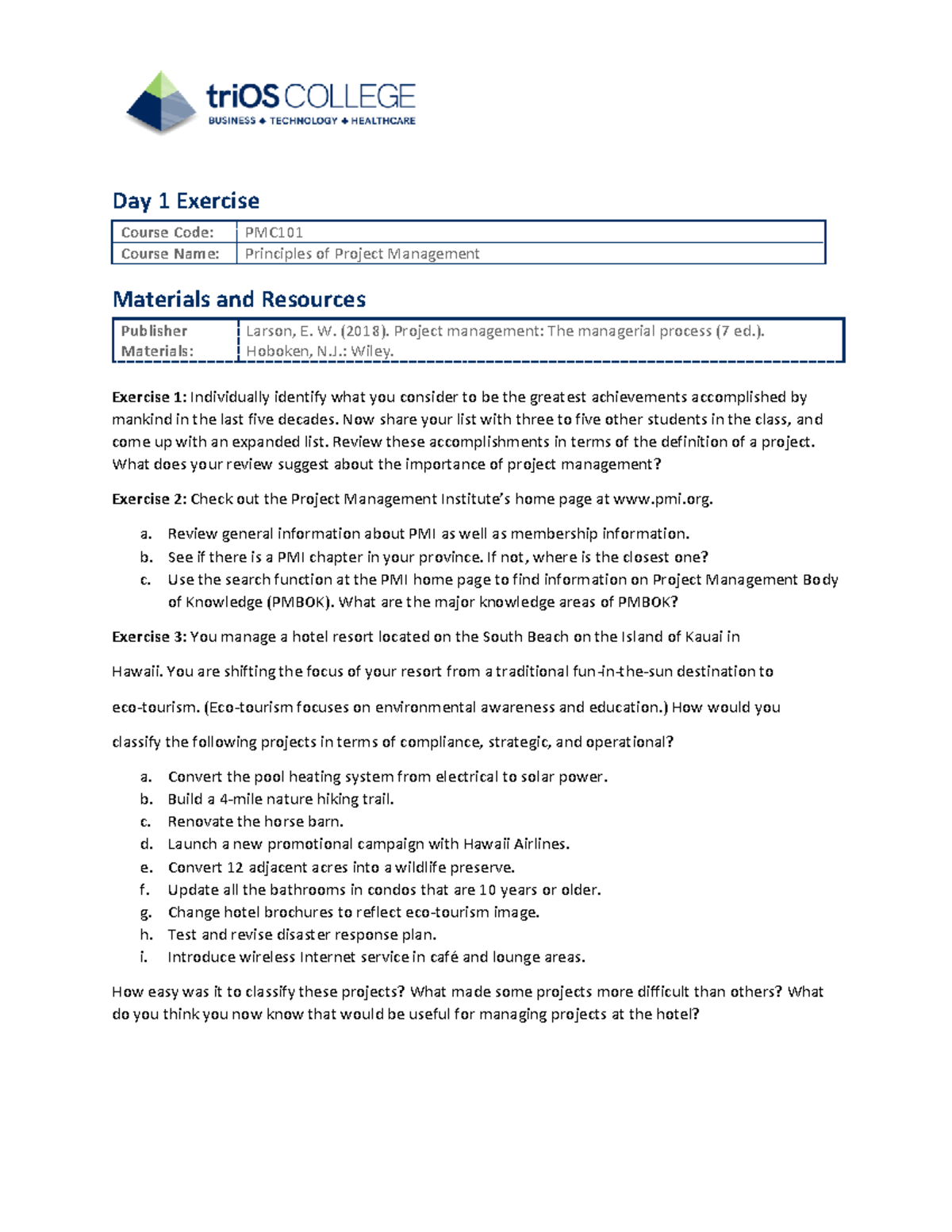 Day 1 Exercise - Day 1 Exercise Course Code: PMC Course Name ...