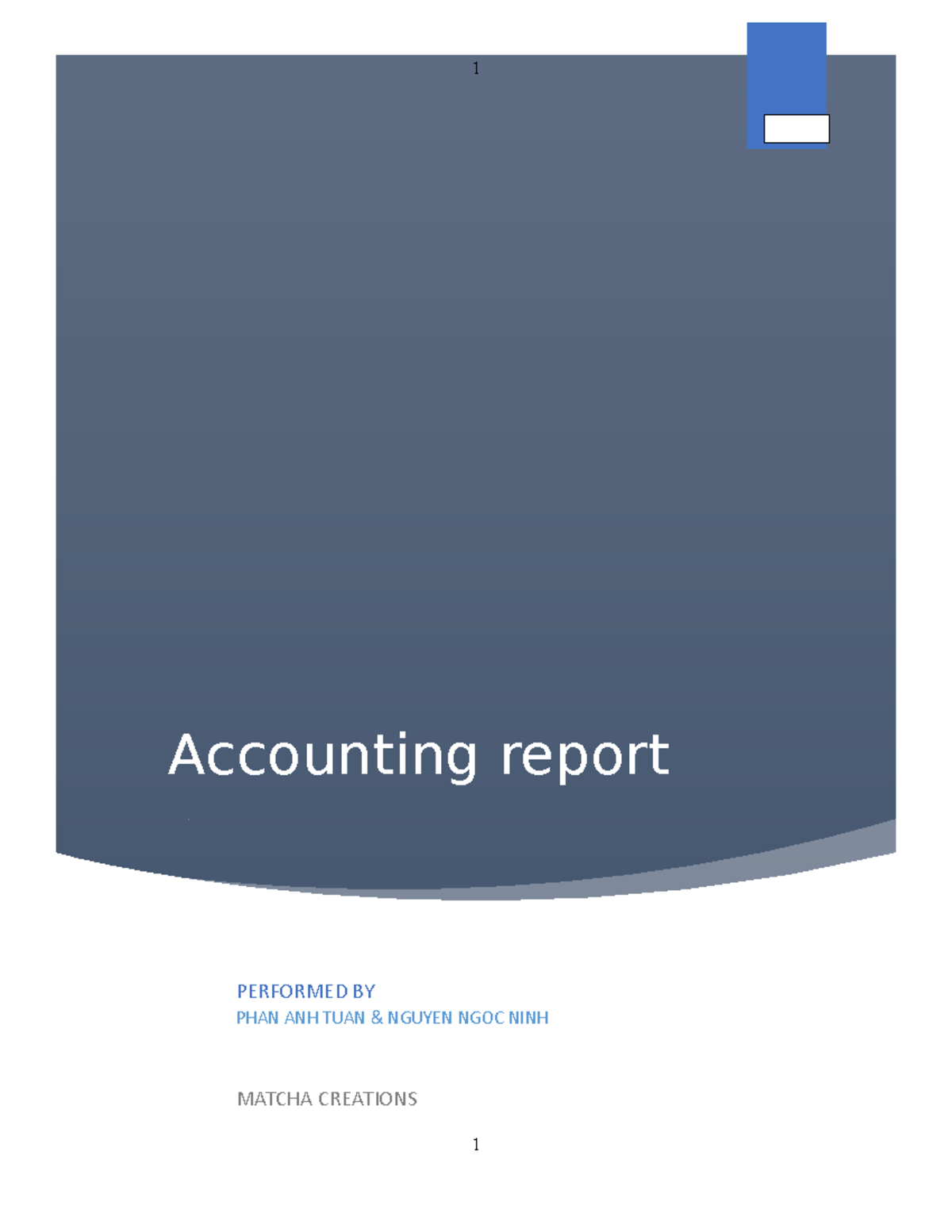 Accounting report - Creating a familiarity with the instruments and ...