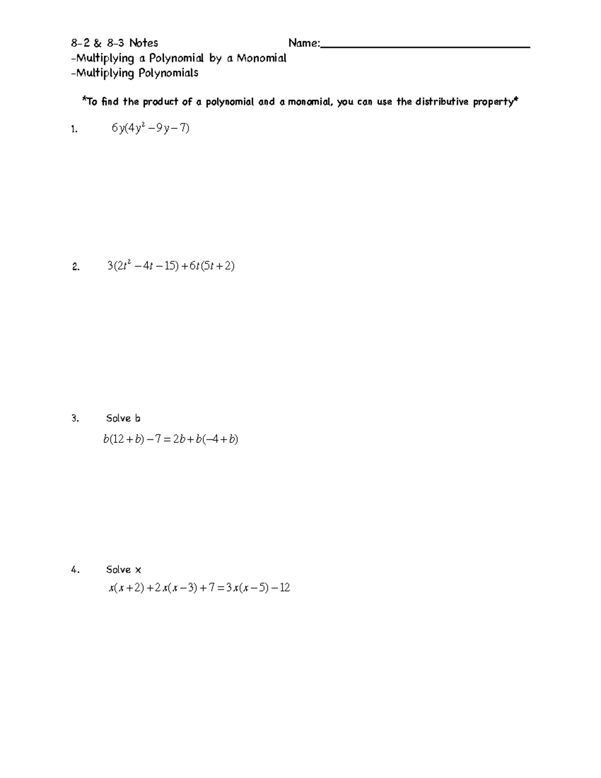 Lesson 8-2 & 8-3 Notes Blank - 8-2 & 8-3 Notes -Multiplying a ...