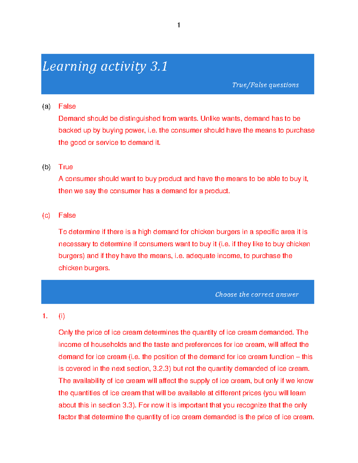Learning unit 3 activity discussions - Learning activity 3. True/False questions (a) False ...