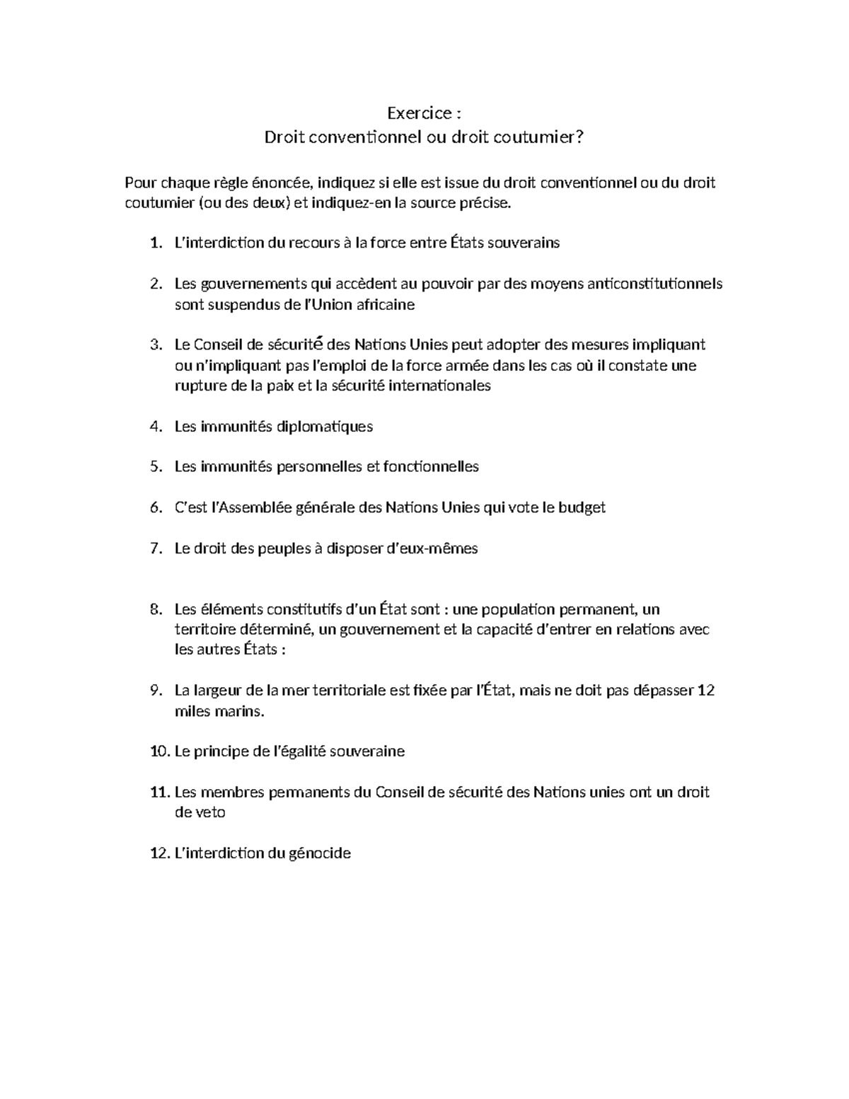 Exercice droit conventionnel et coutmier cours 5 DI - Exercice : Droit ...