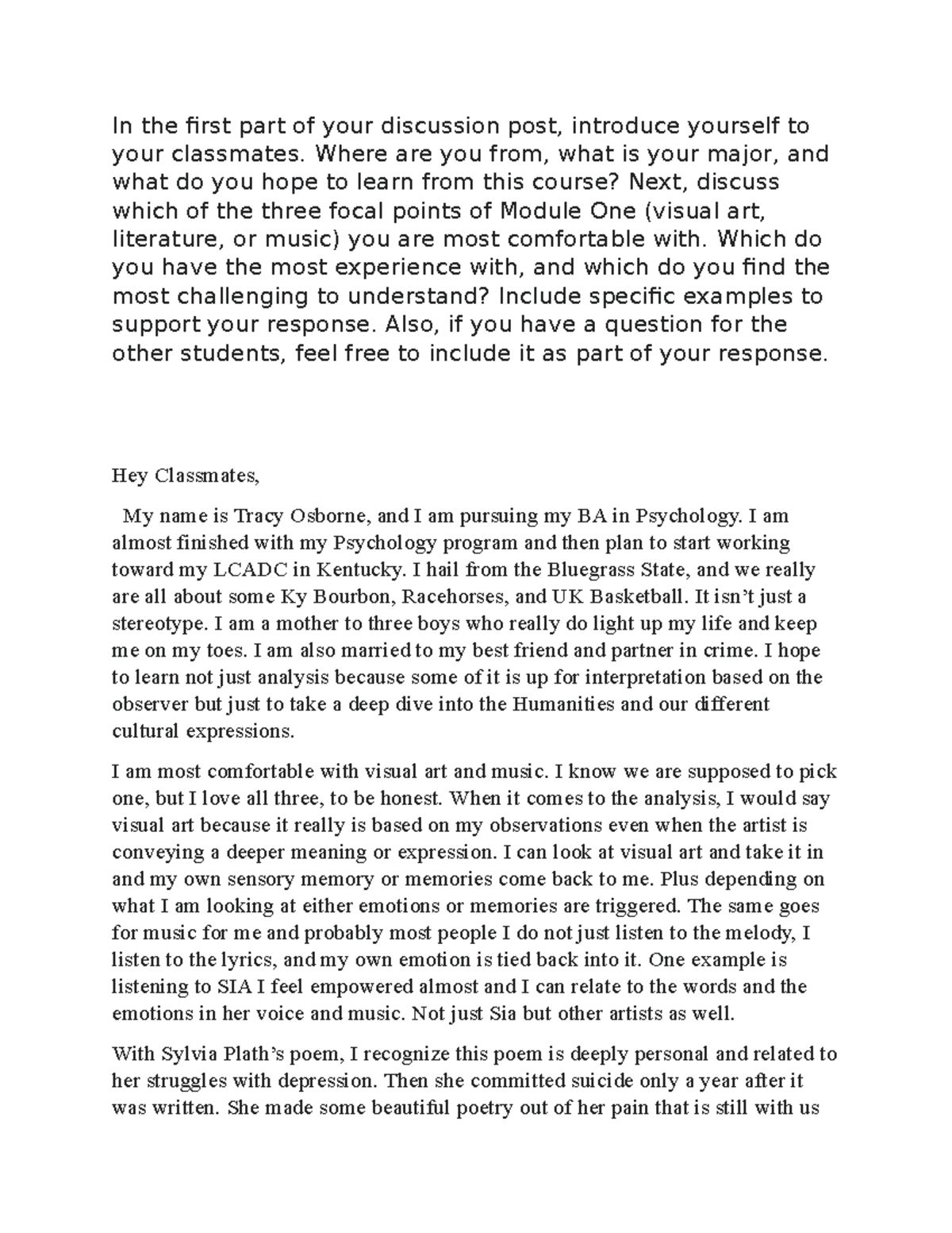 HUM200 Discussion 1 - In the first part of your discussion post ...