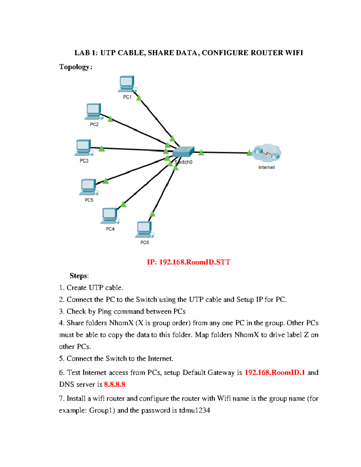 Lab1 - Bài thực hành 1 - LAB 1: UTP CABLE, SHARE DATA, CONFIGURE ROUTER WIFI Topology: IP: - Studocu