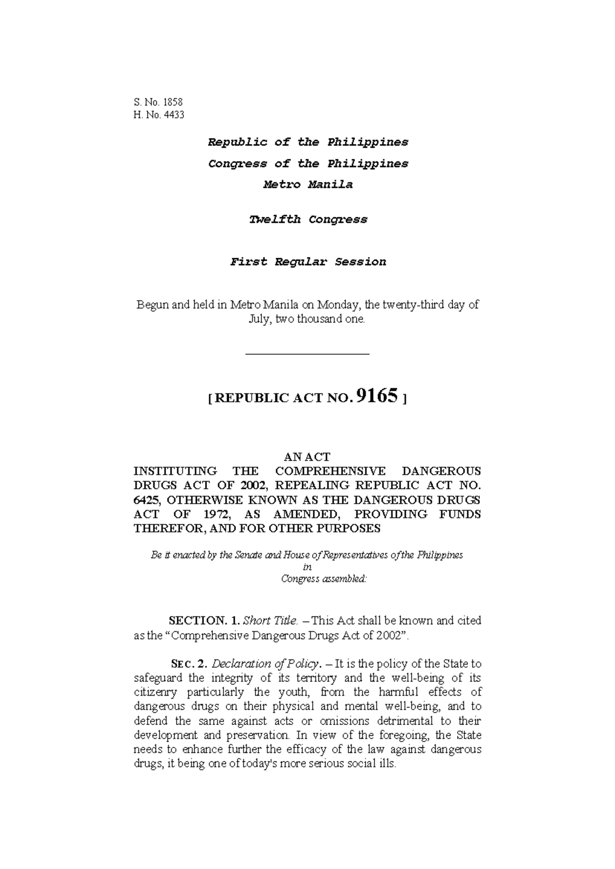 RA 9165 - notes - S. No. 1858 H. No. 4433 Republic of the Philippines ...