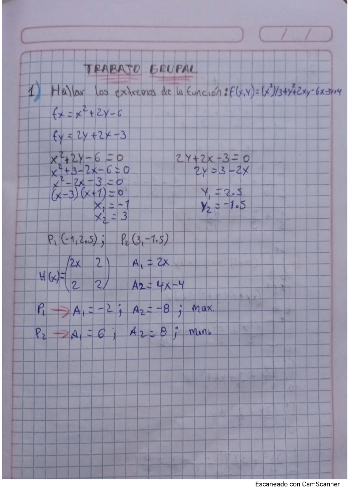 Trabajo Matematica III - / / TRABAJO GRUPAL 1) Hallar los extremos de ...