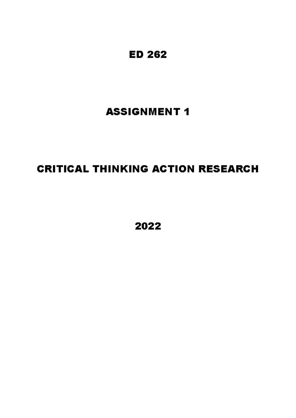 ED 262 Assignment 1 - ED 262 ASSIGNMENT 1 CRITICAL THINKING ACTION ...