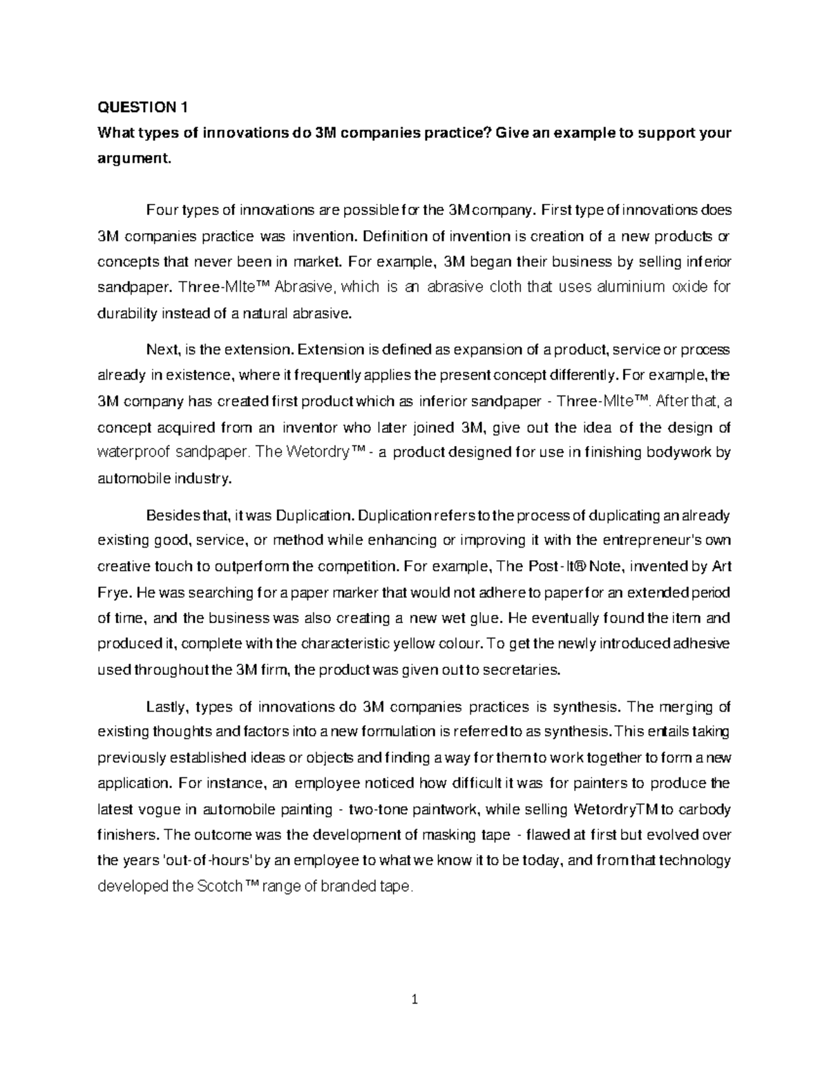 Case study Entrepreneur - QUESTION 1 What types of innovations do 3M ...