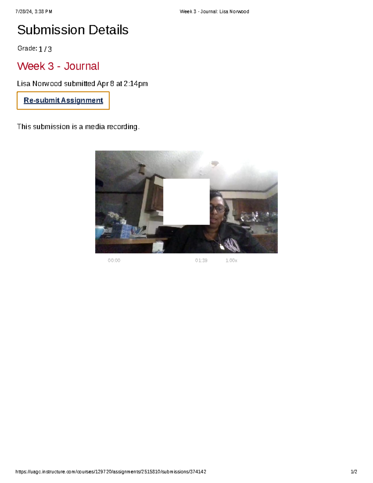 Week 3 - Journal Lisa Norwood - COM 200 - 00:00 01:39 1 Re-submit ...