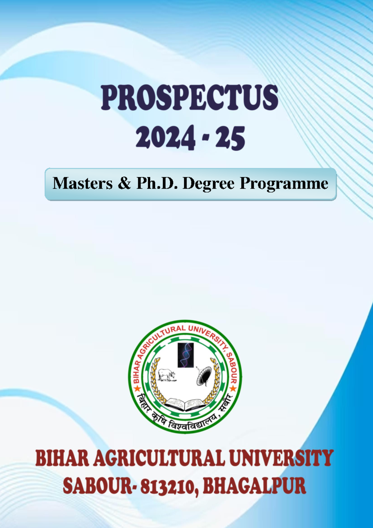 Prospectus-PG-Ph D-2023-24 - Masters & Ph. Degree Programme CONTENTS Sl. No. Particulars Page No ...