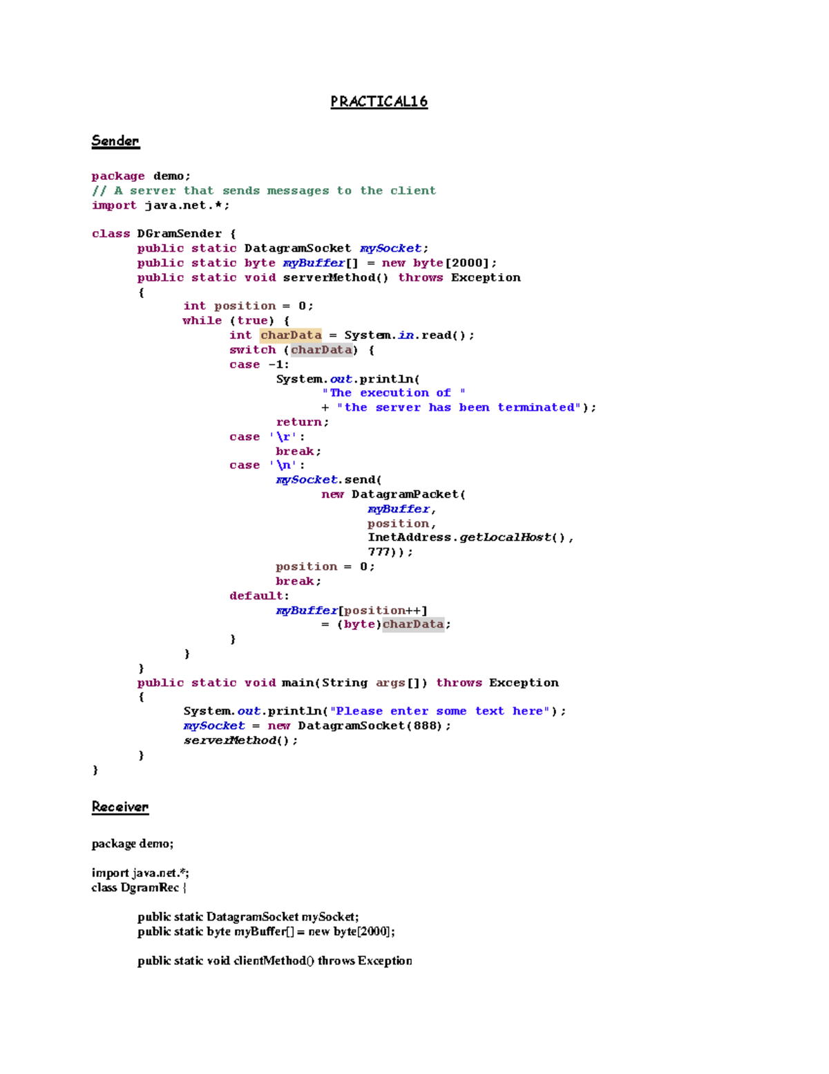 Practicals no. 16 - Practical 16 - PRACTICAL Sender package demo; // A ...