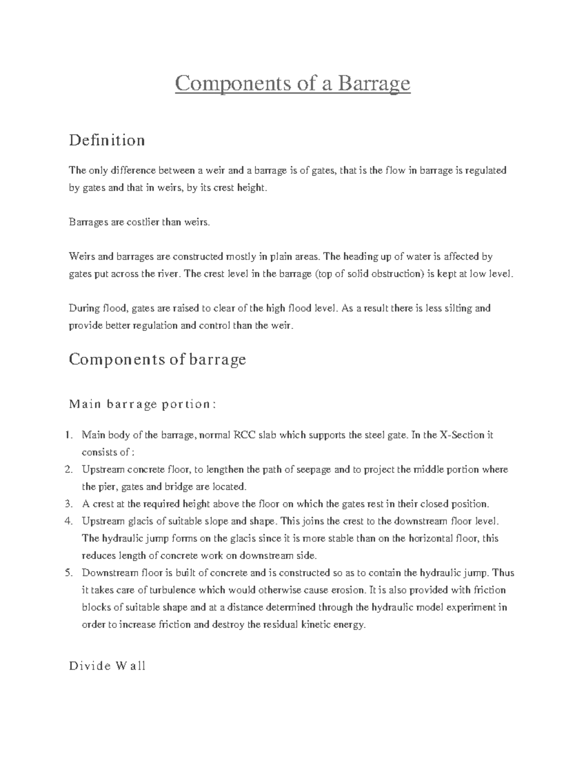 Components of Barrage - Components of a Barrage Defin ition The only difference between a weir ...