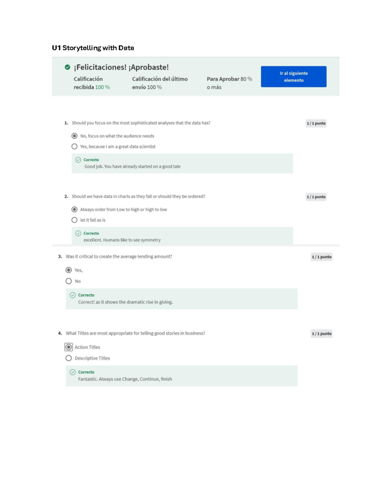 Cuestionarios Coursera - Narrativa con datos - U1 Storytelling with Data U2 Overview of Data ...