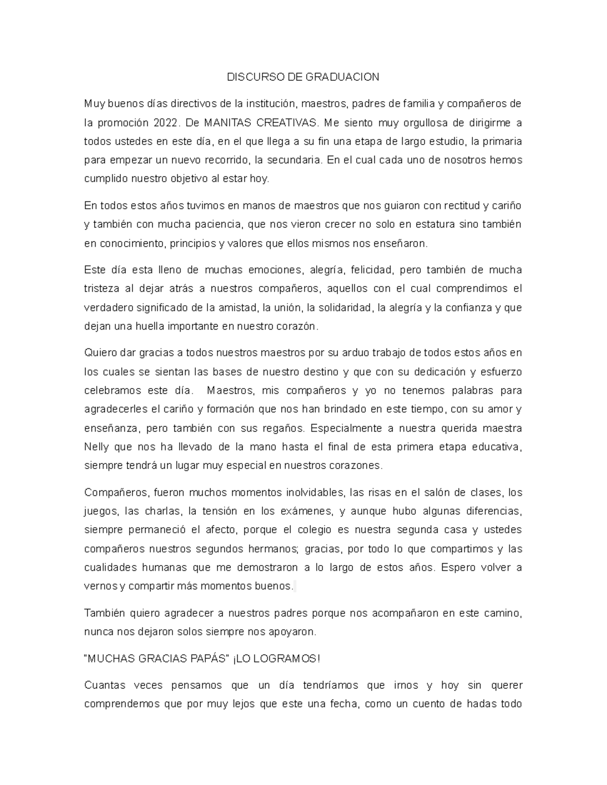 Discurso DE Graduacion - DISCURSO DE GRADUACION Muy buenos días ...