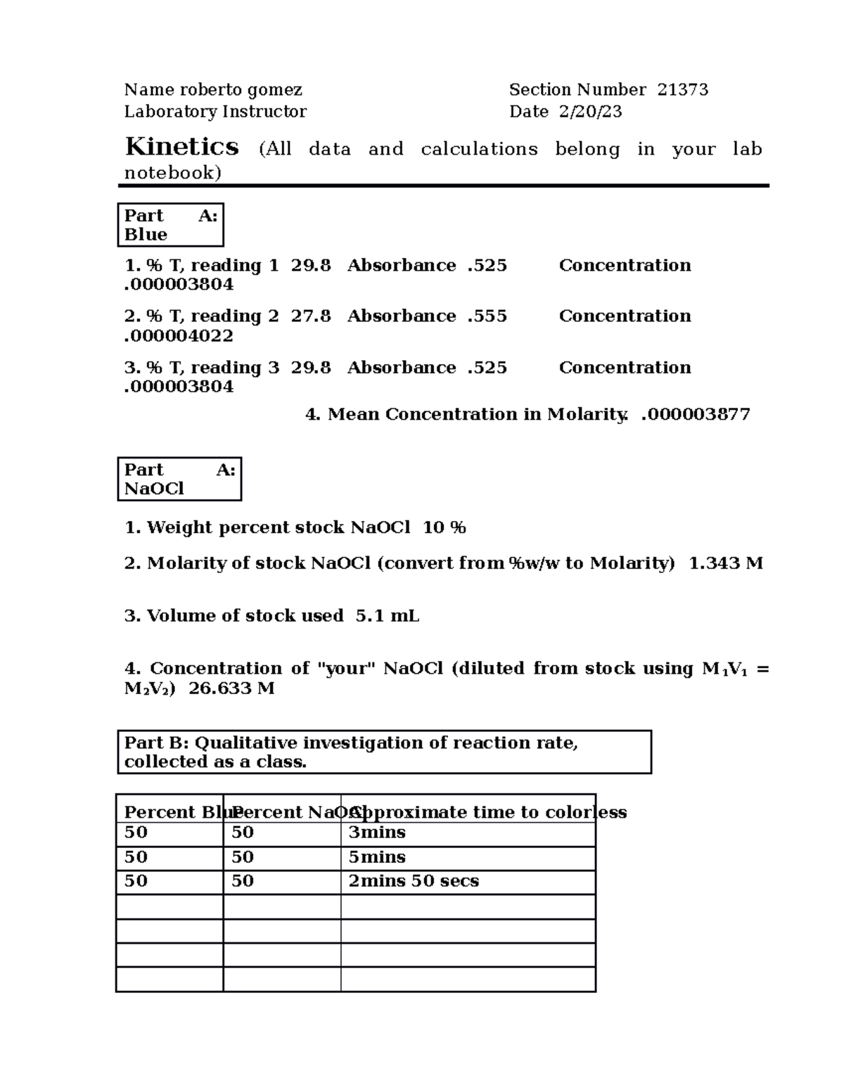 kinetics lab report - Name roberto gomez Section Number 21373 ...