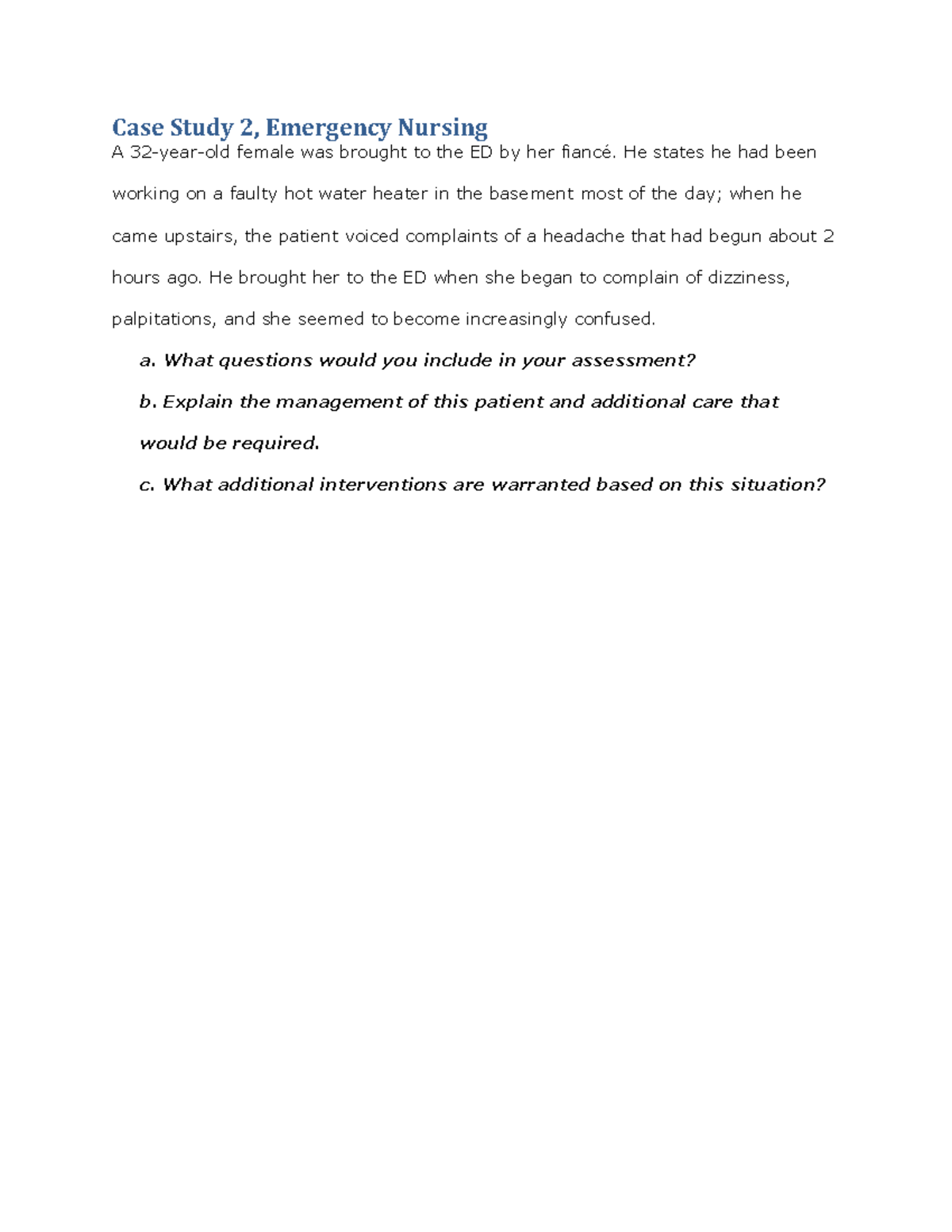 ED Case Study 2 Student - Emergency Medicine - Case Study 2, Emergency ...