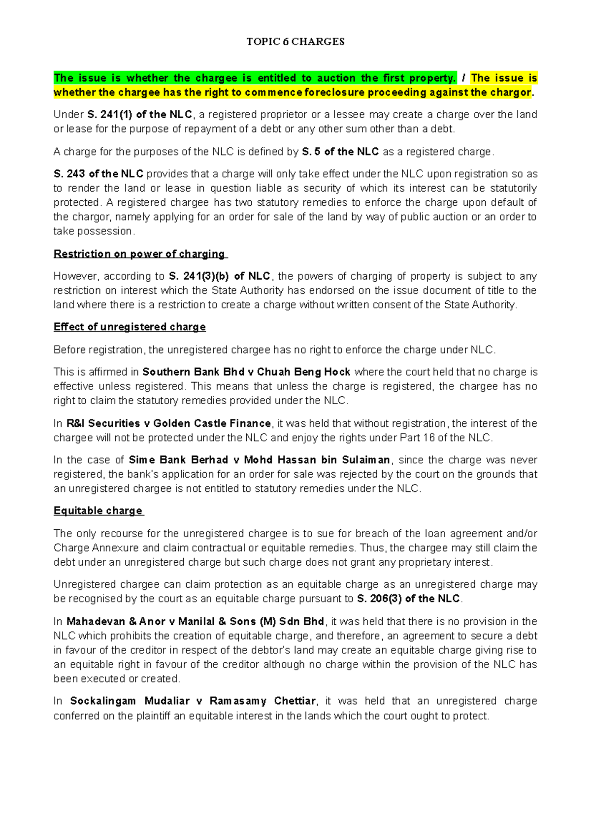 Topic 6 - Charges - The issue is whether the chargee is entitled to ...