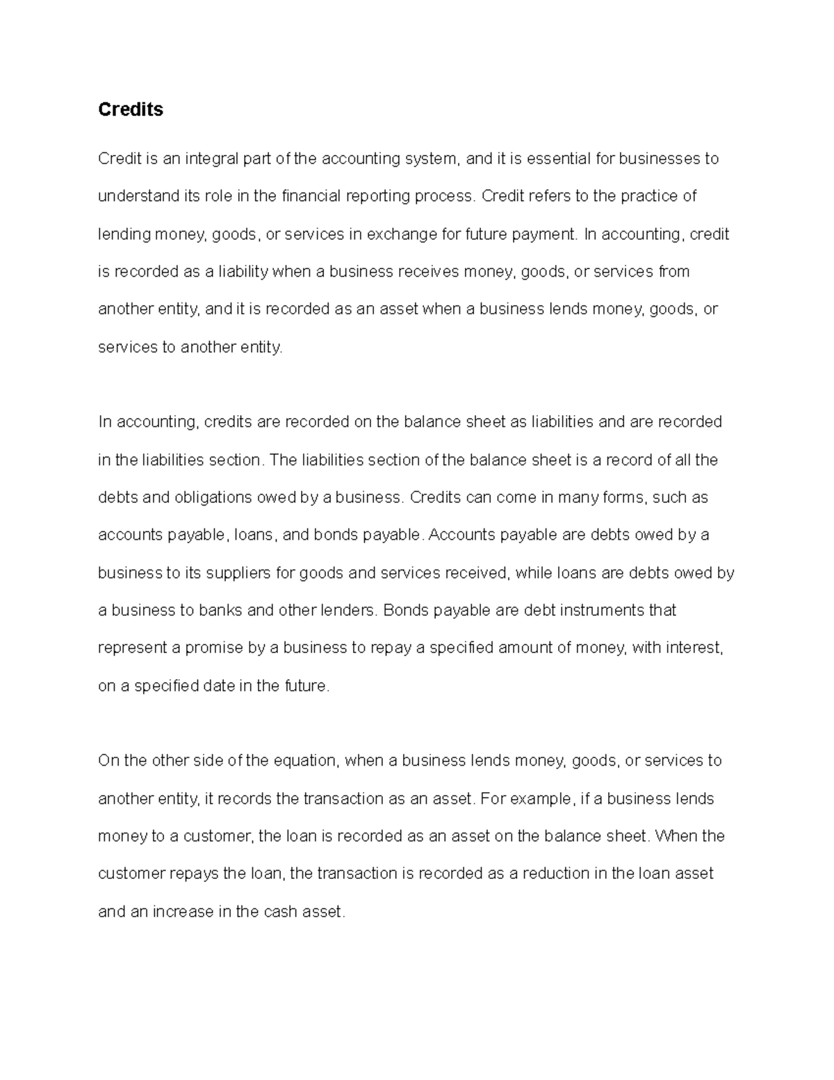 Credits - Credits Credit is an integral part of the accounting system ...