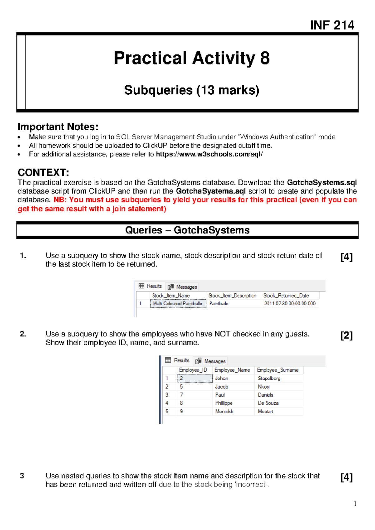 2024 - Practical 8 Activity - 1 INF 214 Practical Activity 8 Subqueries (13 marks) Important ...