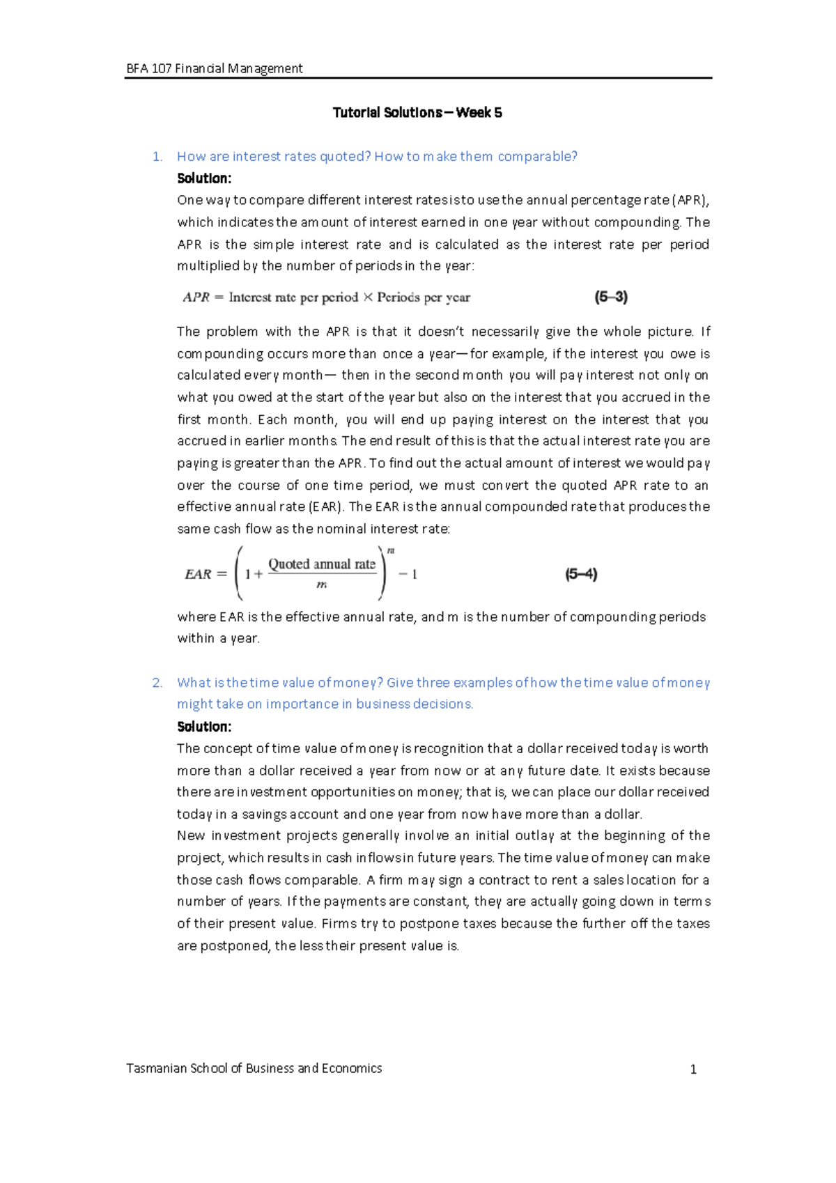 BFA107 ASP3 T4 W5 Solutions - ####### Tutorial Solutions – Week 5 ####### 1. How are interest ...