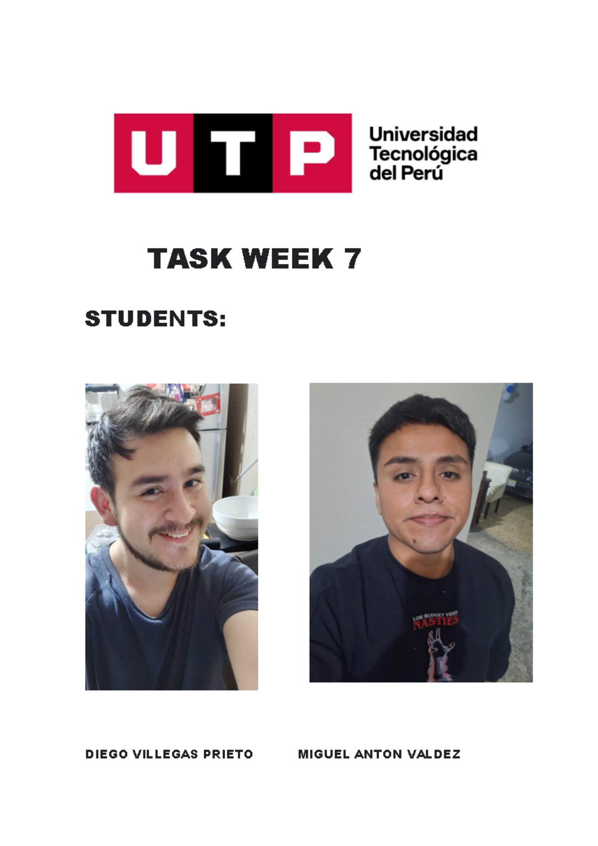 TASK WEEK 7 UTP 2024 I - Ingles III - TASK WEEK 7 STUDENTS: DIEGO VILLEGAS PRIETO MIGUEL ANTON ...