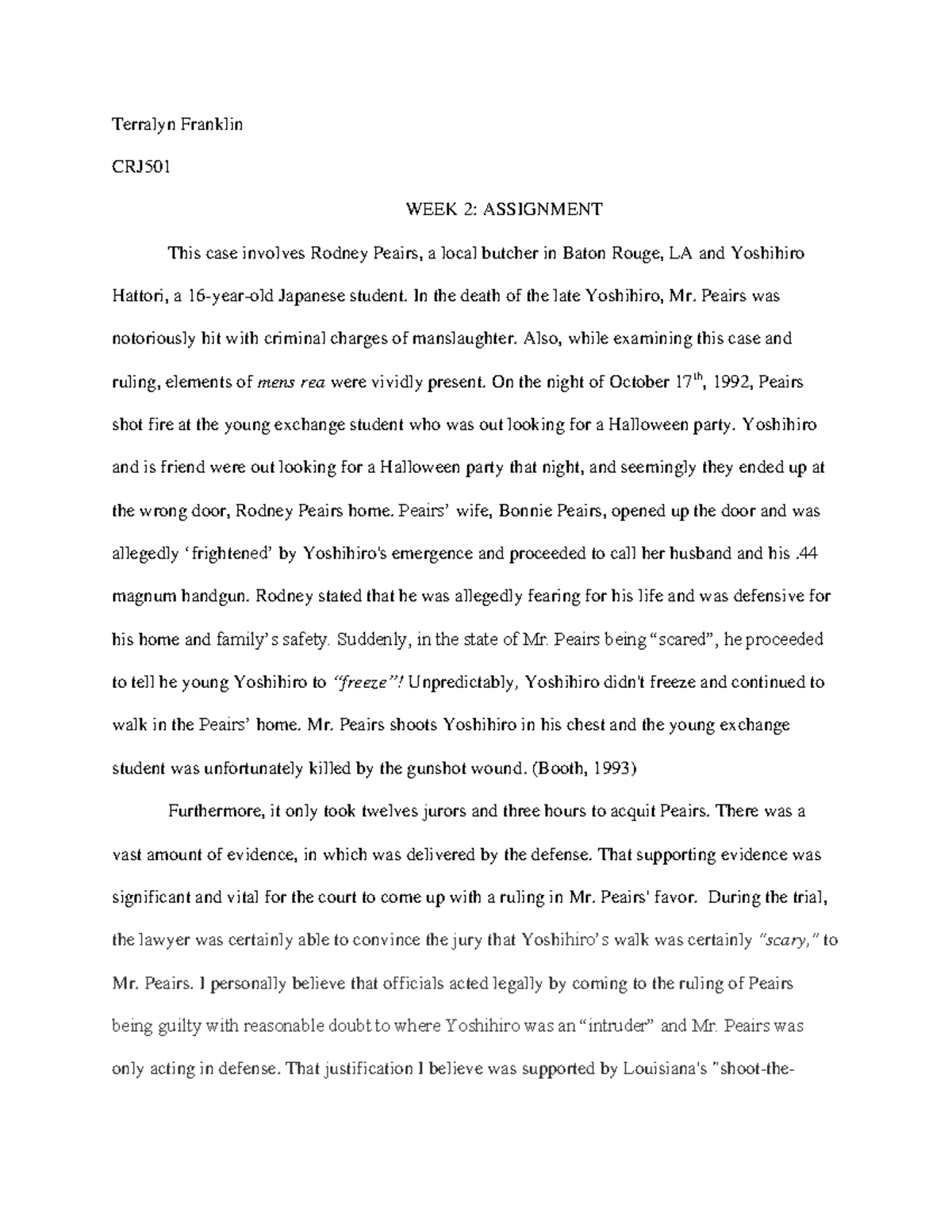 Document 2 - Grade: A - Terralyn Franklin CRJ WEEK 2: ASSIGNMENT This ...