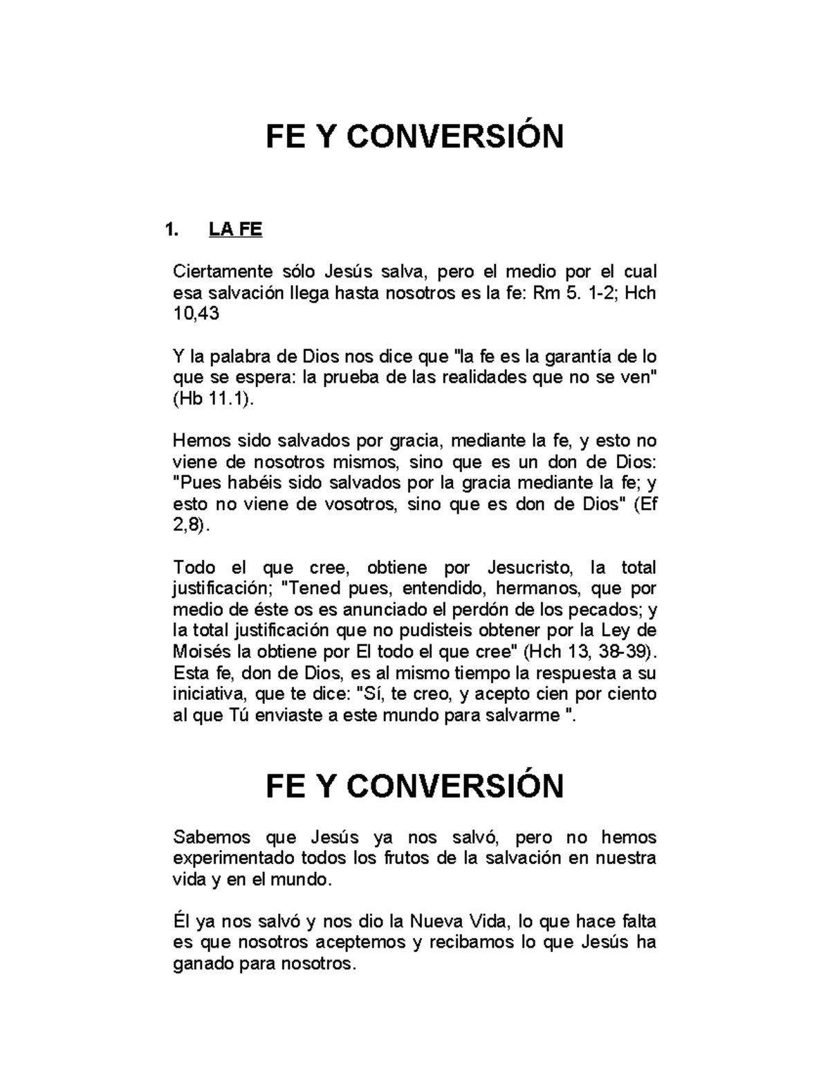 FE Y Conversión - Documento de ensayo - FE Y CONVERSIÓN 1. LA FE ...