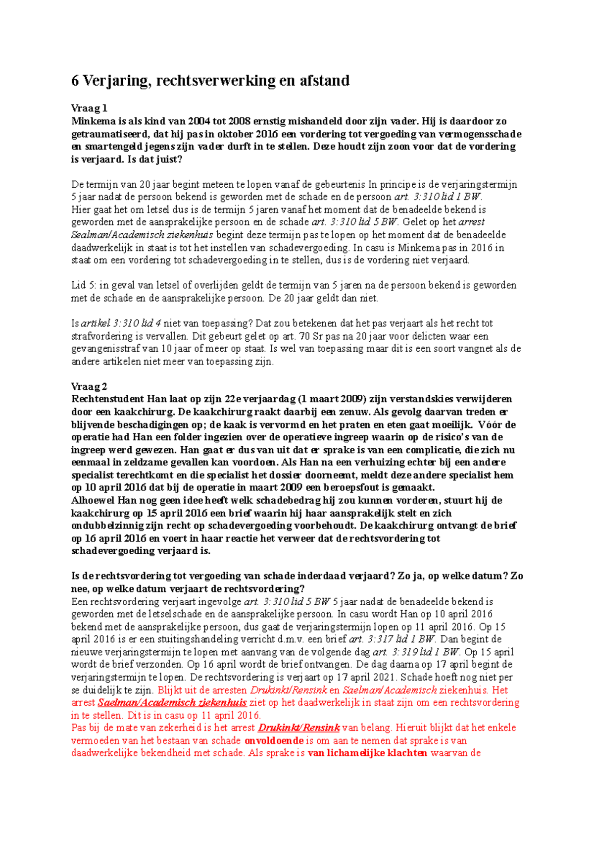 Werkgroep 6 Verjaring, rechtsverwerking en afstand - 6 Verjaring, rechtsverwerking en afstand ...