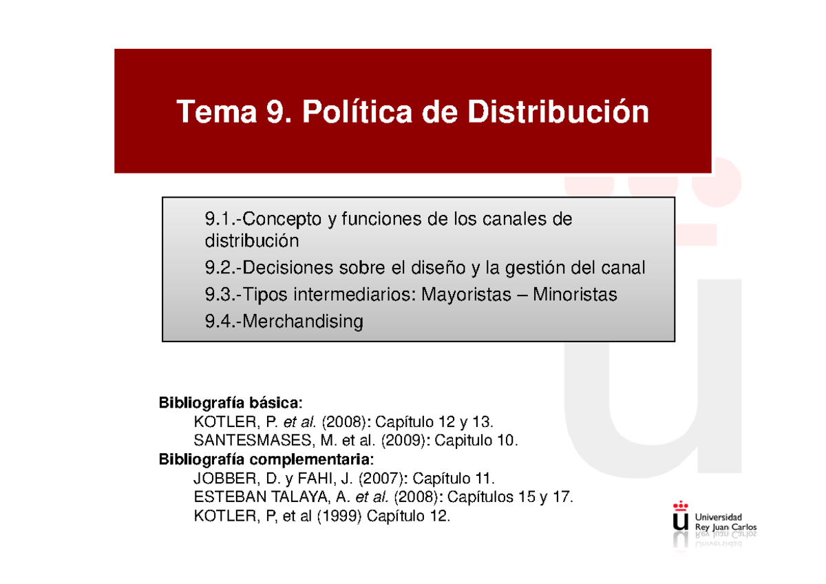 Tema 9, Política de Distribución - Tema 9. Política de Distribución 9 ...