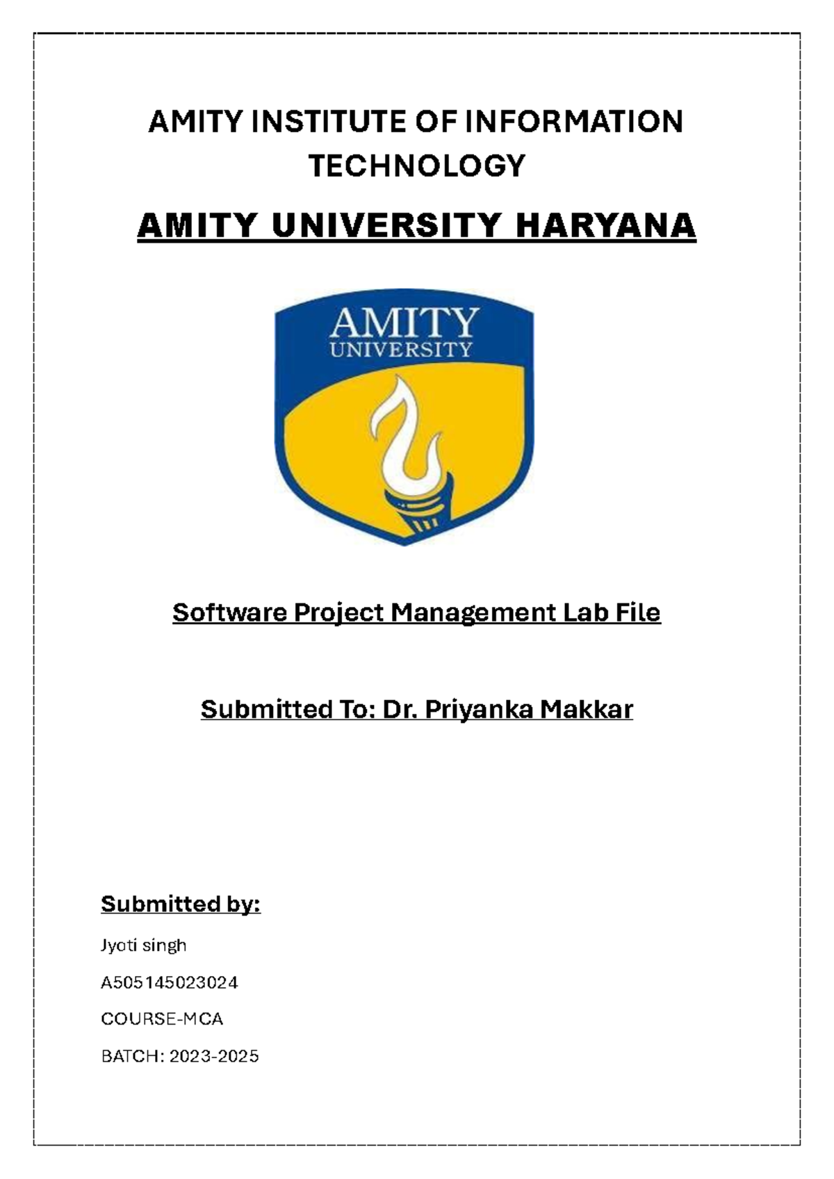 SPM lab File Index - AMITY INSTITUTE OF INFORMATION TECHNOLOGY AMITY UNIVERSITY HARYANA Software ...