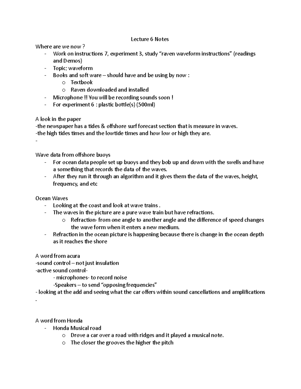Lecture 6 Notes - ottsen - Lecture 6 Notes Where are we now ? Work on ...