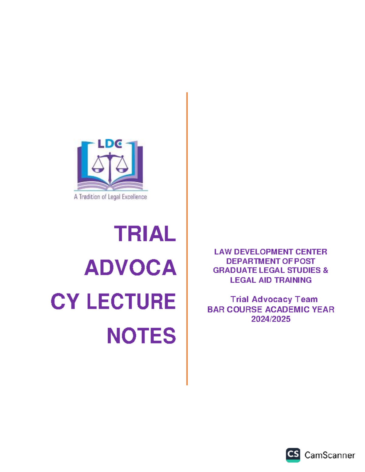 24-25 Trial Advocacy Lecture Notes - TRIAL ADVOCA CY LECTURE NOTES LAW ...