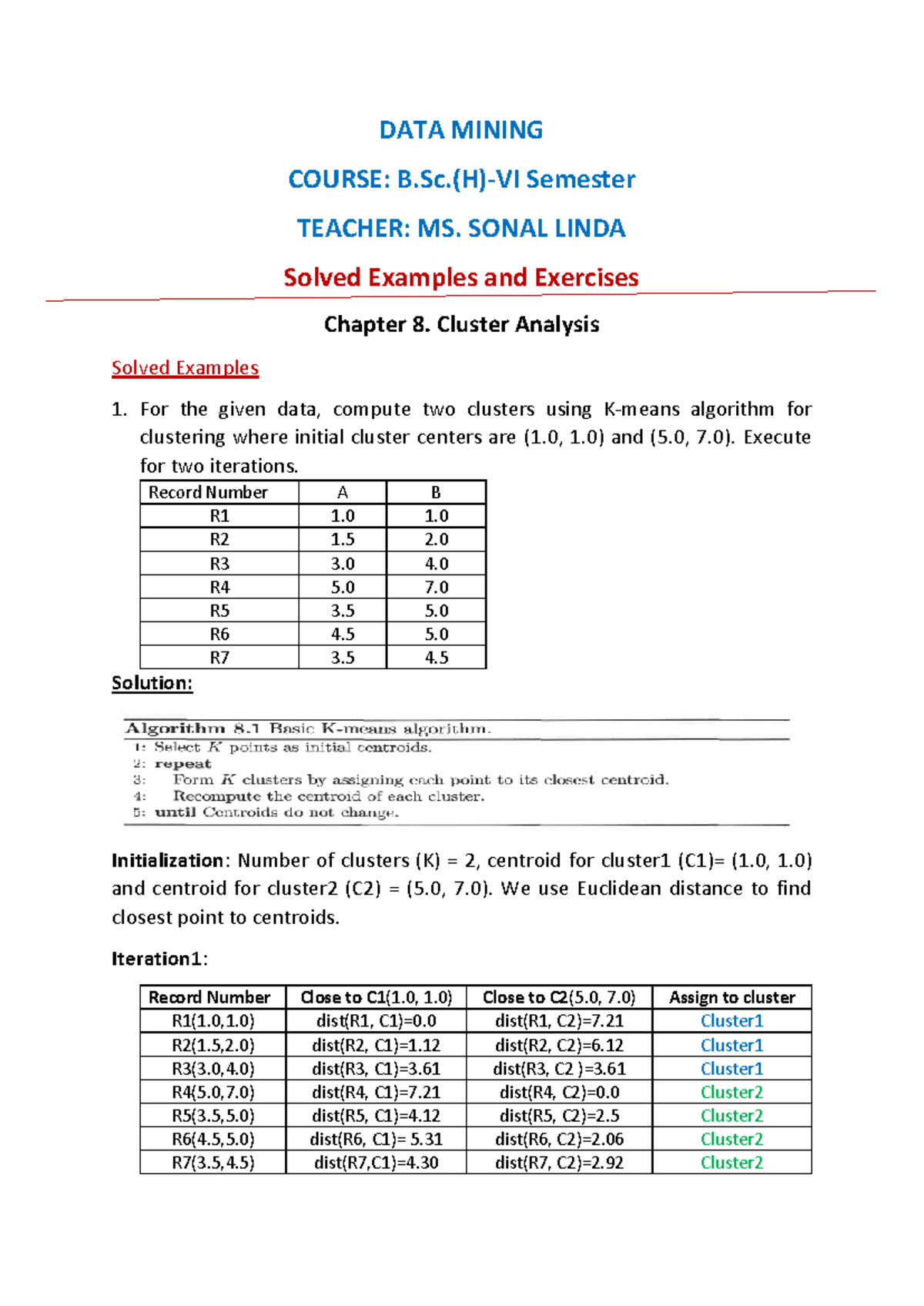 K-means - solved problems in cluster analysis - DATA MINING COURSE: B ... K-means - solved problems in cluster analysis - DATA MINING COURSE: B ...
