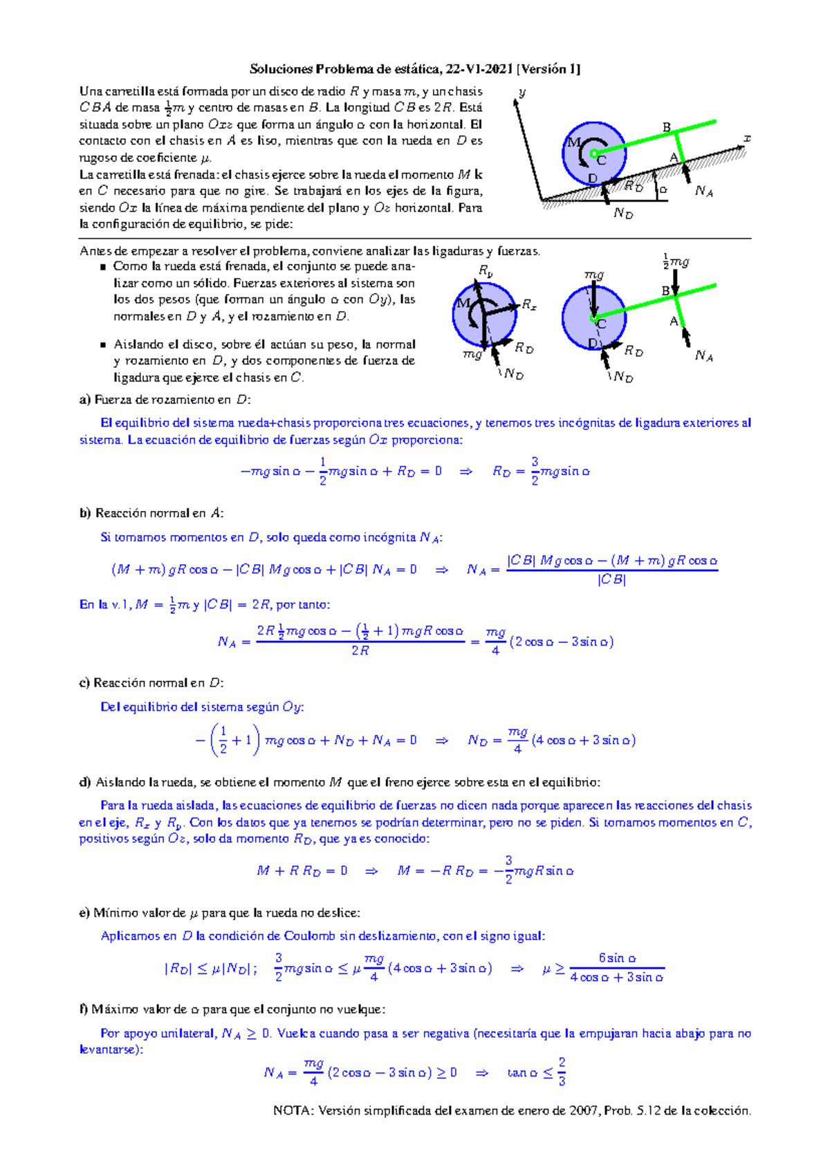 02 Extra 20210622 Prob Est y Din Sol Soluciones-3 - Soluciones Problema de estatica, 22-VI-2021 ...