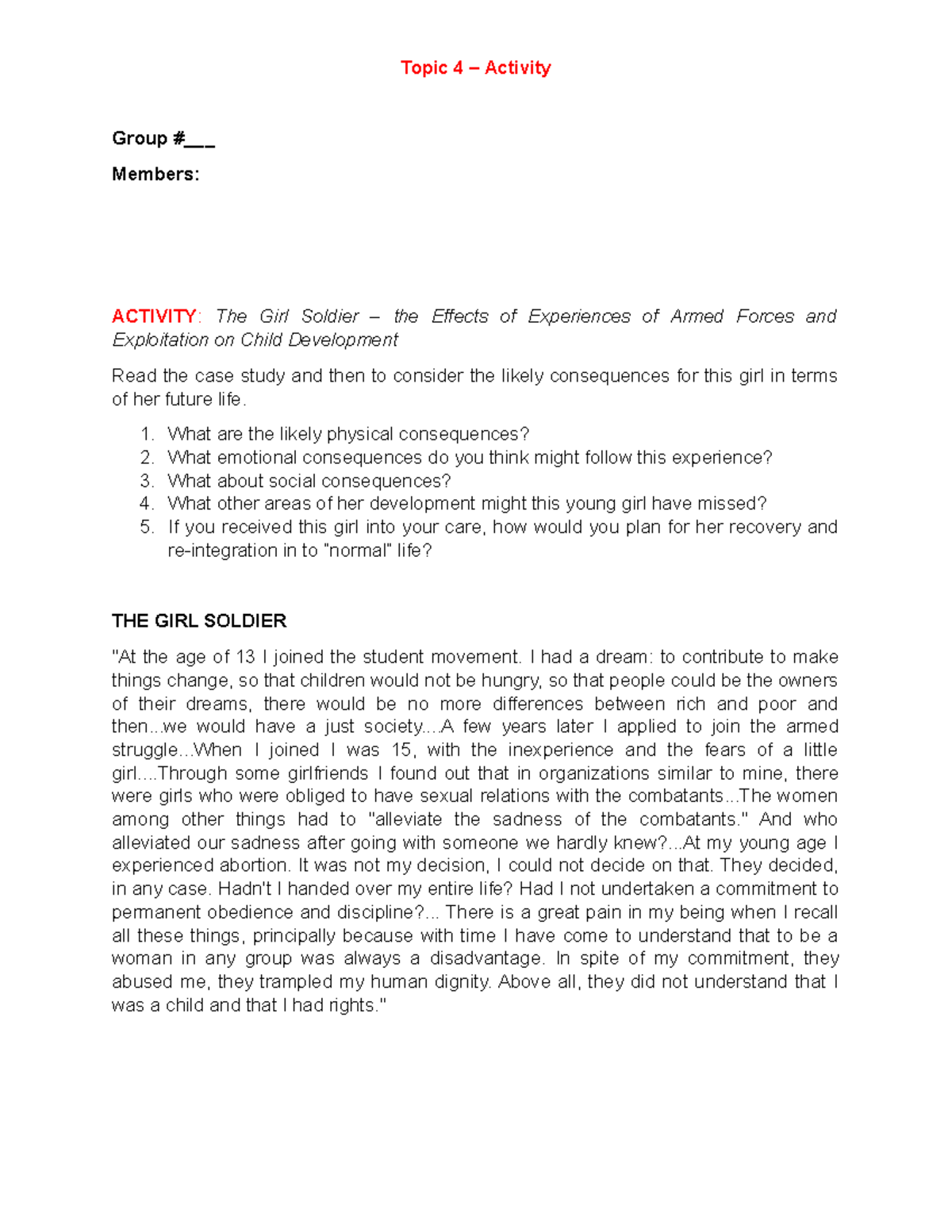 Activity - Topic 4 - module 3 - Topic 4 – Activity Group #___ Members ...