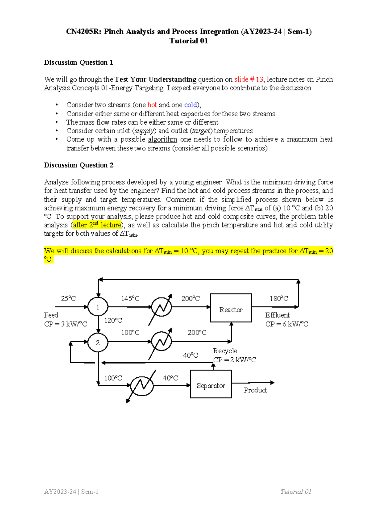 Tutorial Session-1 - AY2023-24 | Sem-1 Tutorial 01 CN4205R: Pinch Analysis and Process ...