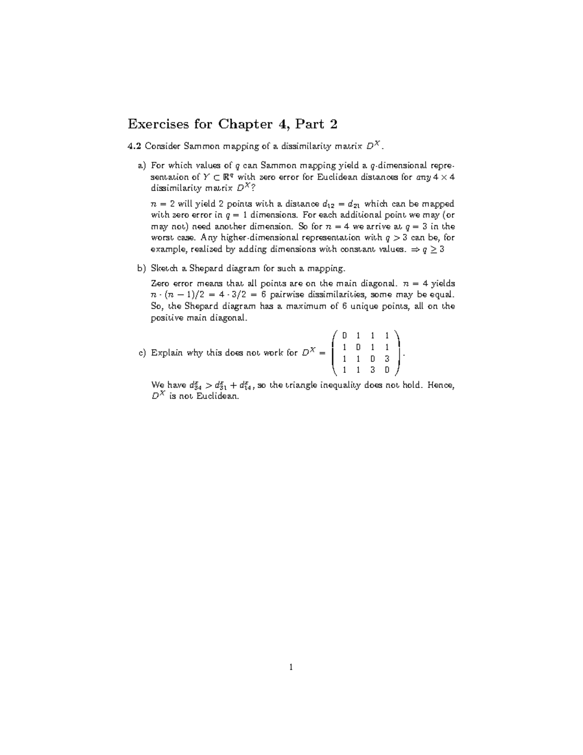 Exercises long 4b - Exercises for Chapter 4, Part 2 4 Consider Sammon mapping of a dissimilarity ...