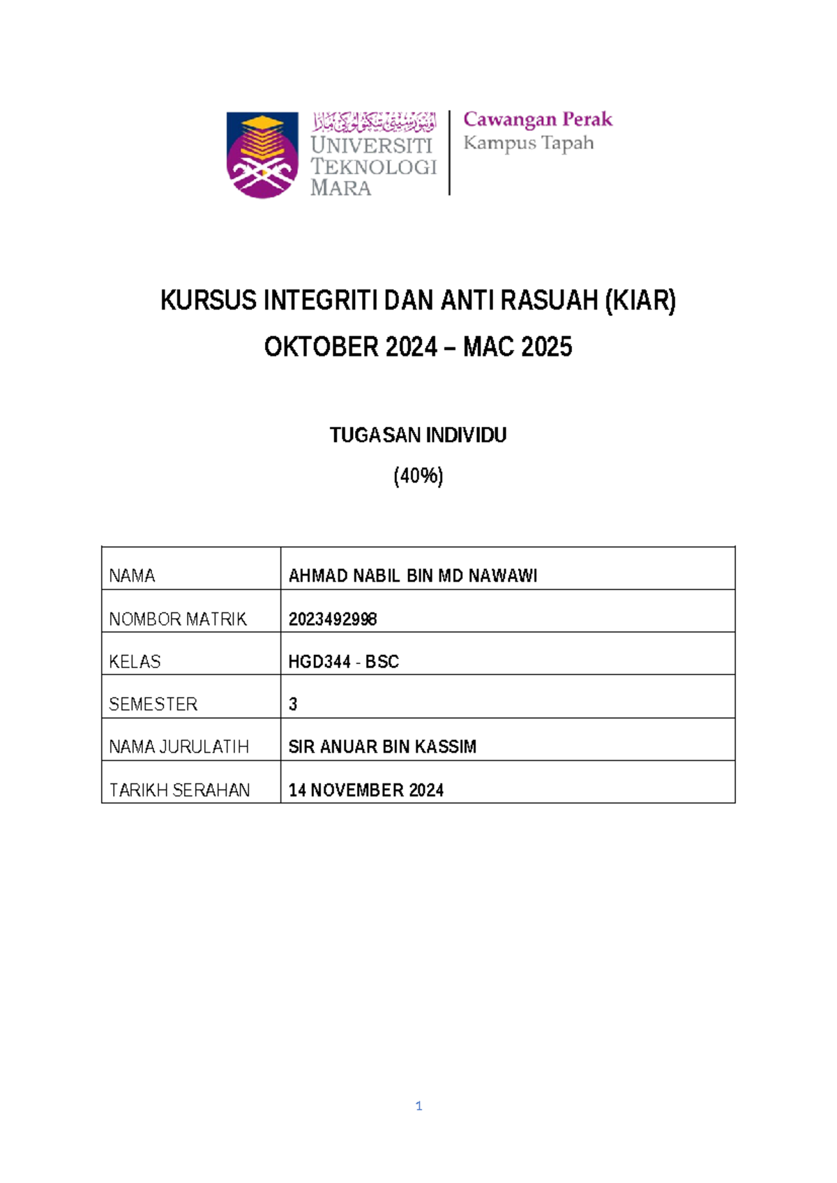 Rasuah tentang sukan - KURSUS INTEGRITI DAN ANTI RASUAH (KIAR) OKTOBER 2024 – MAC 2025 TUGASAN ...