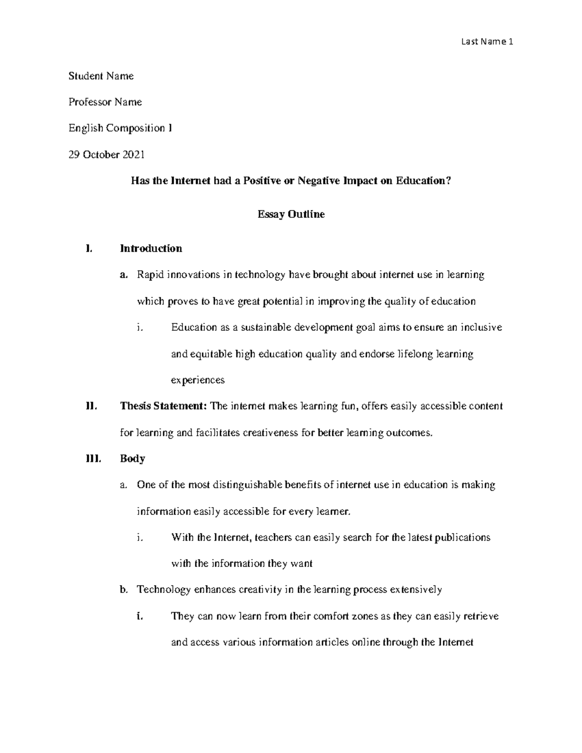 Outline for Essay 3 - Last Name 1 Student Name Professor Name English ...