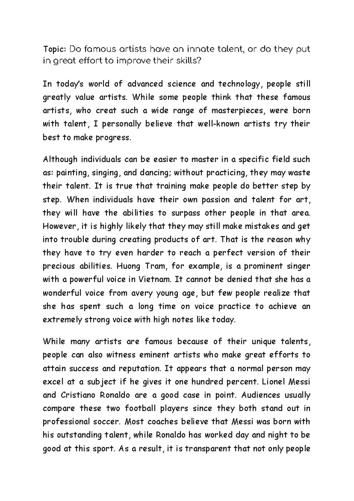 Argumentative essay - Topic: Do famous artists have an innate talent ...