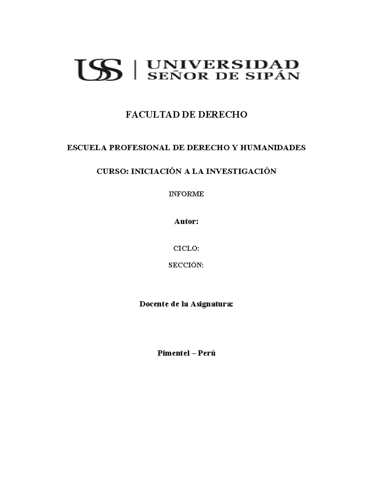 PA1 II - FACULTAD DE DERECHO ESCUELA PROFESIONAL DE DERECHO Y HUMANIDADES CURSO: INICIACIÓN A LA ...