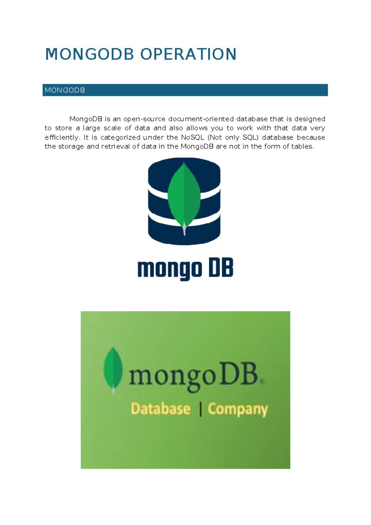 Mongo DB operation - MONGODB OPERATION MONGODB MongoDB is an open-source document-oriented ...