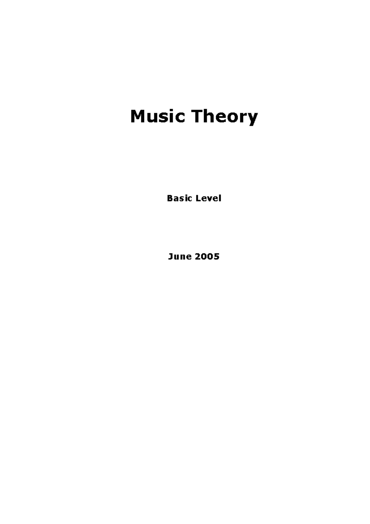 Music Theory - Basic Level - Music Theory Basic Level June 2005 ...