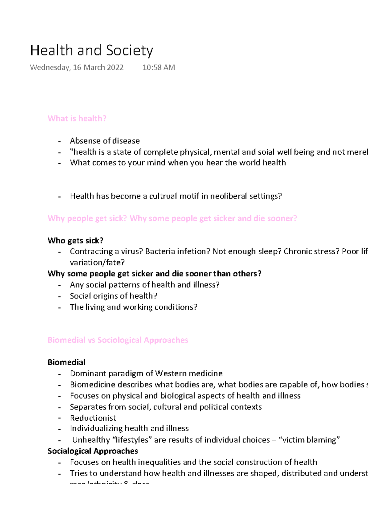 Lect 6 Notes - Health and Society - What is health? Absense of disease ...