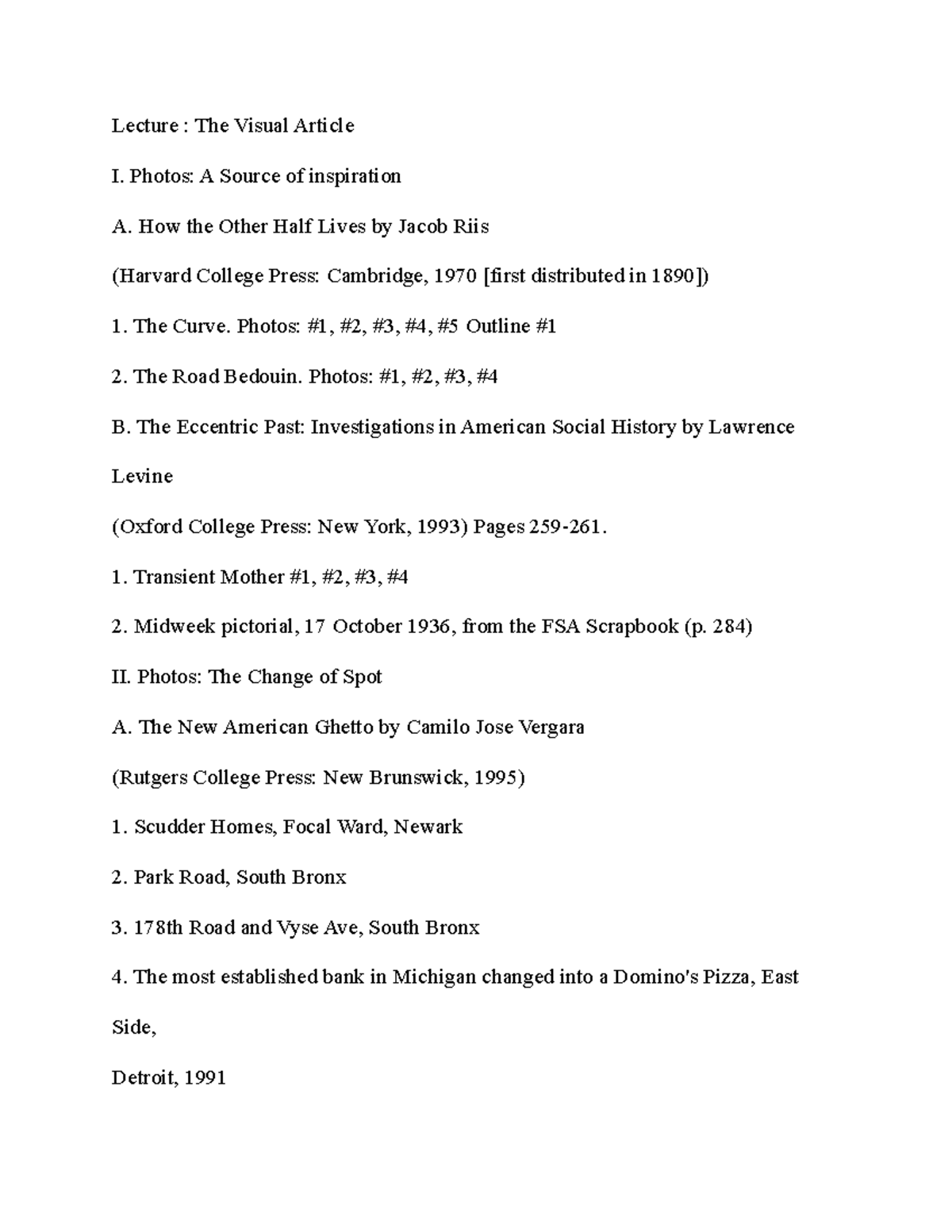Lecture The Visual Article - Lecture : The Visual Article I. Photos: A ...