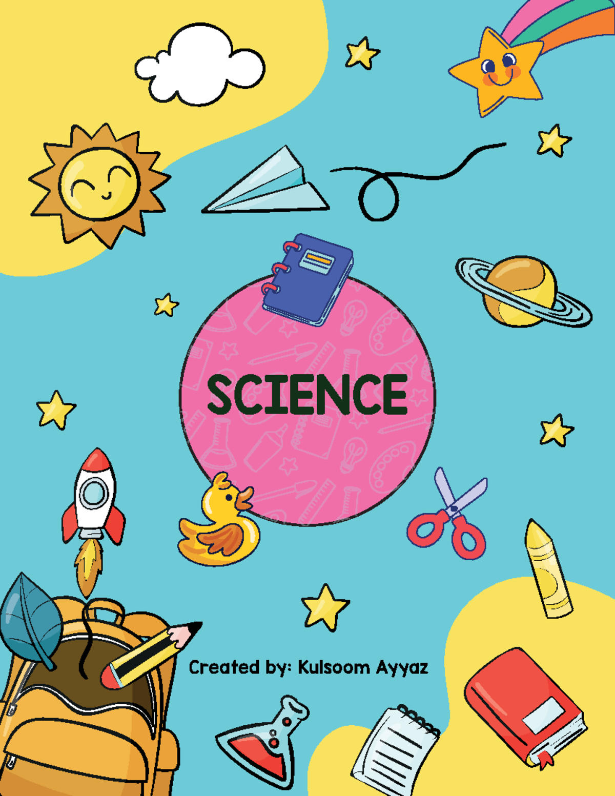 Science - Created by: Kulsoom Ayyaz SCIENCE Circle Things That Are ...