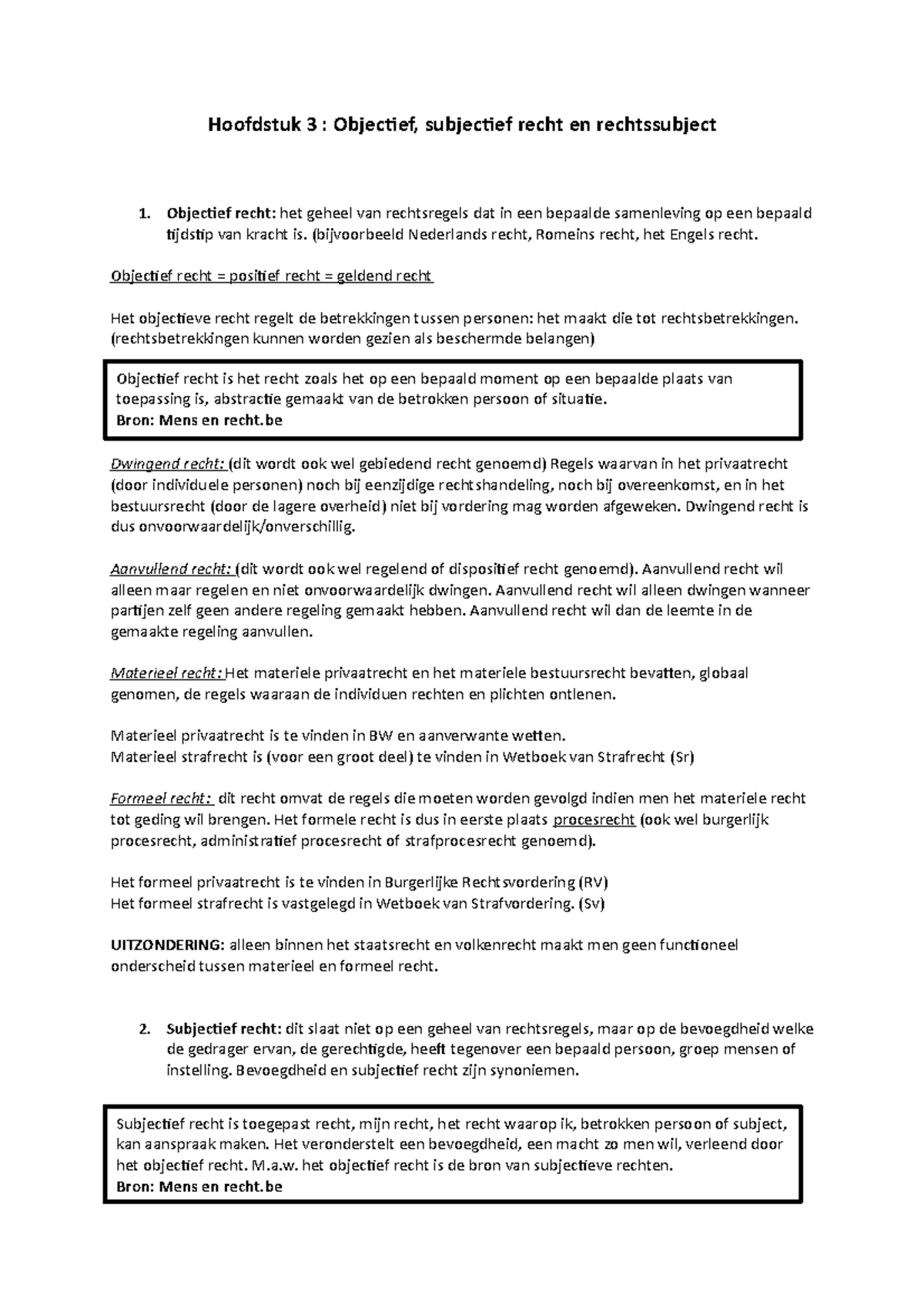 Samenvatting hoofdstuk 3 - Objectief recht, subjectief recht en ...